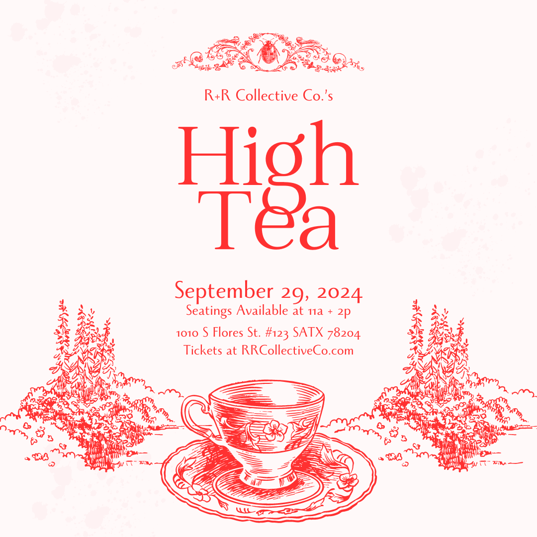 High Tea Party | R&R Collective Co.